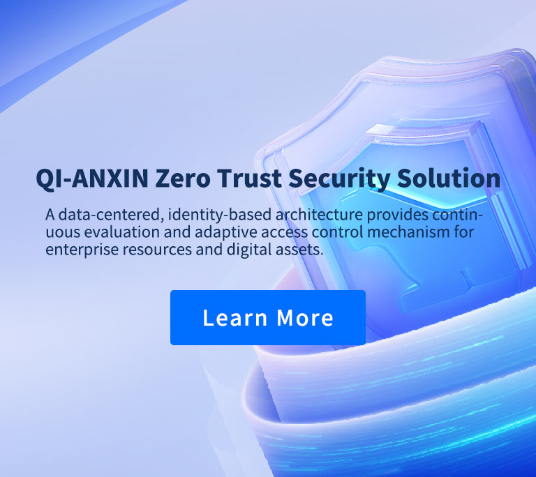 QI-ANXIN- The Official Cyber Security Services and Anti-Virus Software ...